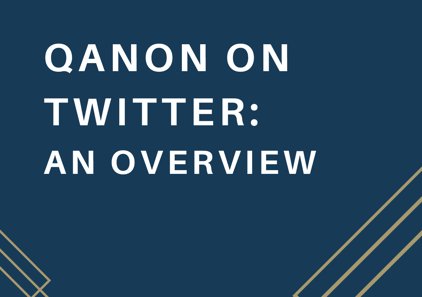 Qanon On Twitter An Overview Institute For Data Democracy 9495